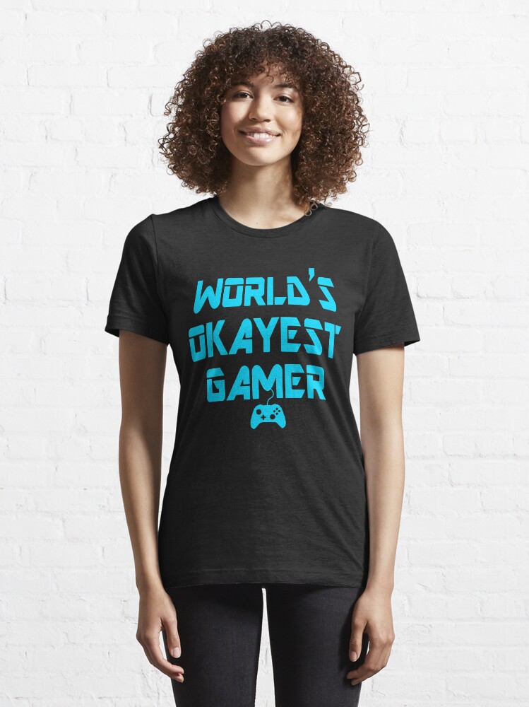 "World's Okayest Gamer Funny Gaming" T-shirt for Sale by JaeDhut55 ...