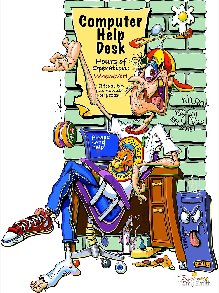 "The Computer Help Desk" Poster by DocSmith | Redbubble