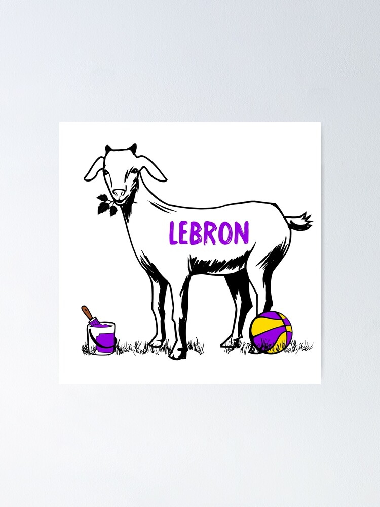 "Lebron James GOAT Basketball" Poster for Sale by sportsign | Redbubble