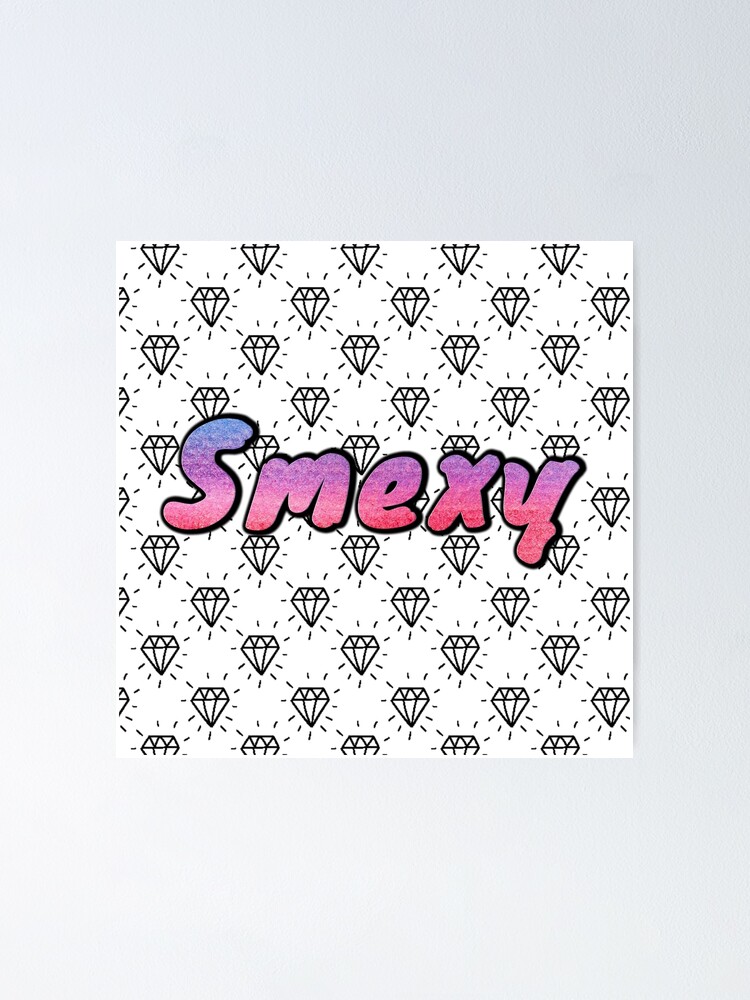 "SMEXY Woman Sexy Smart Stickers Diamonds" Poster for Sale by Bebichic ...