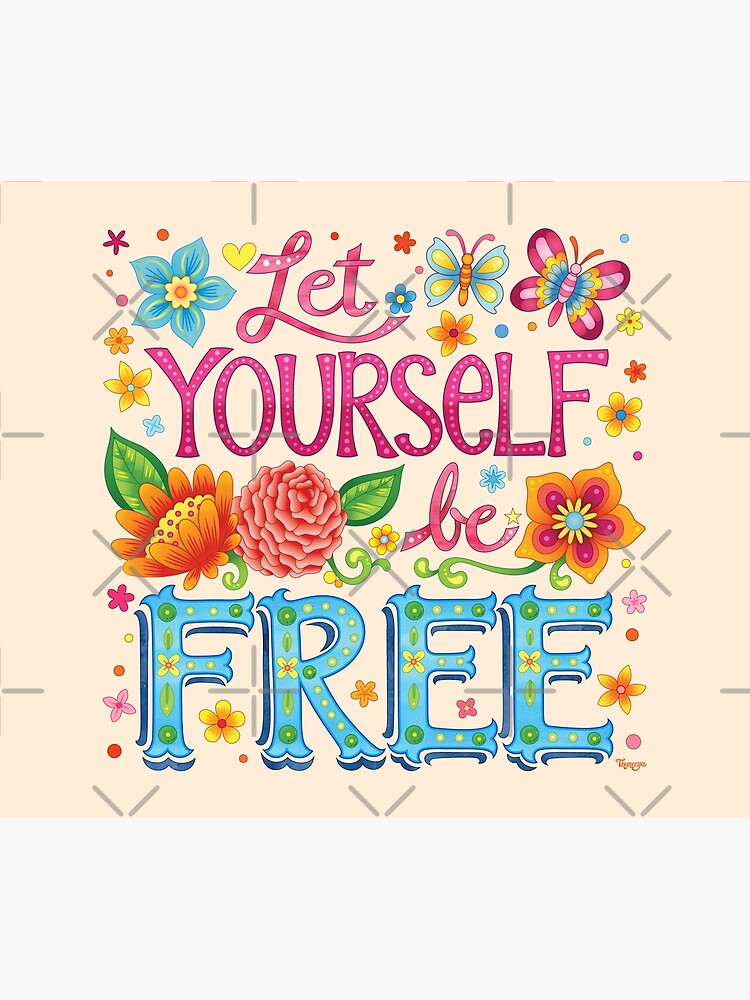 "Let yourself be free - Hand-Lettering Art by Thaneeya McArdle" Throw ...