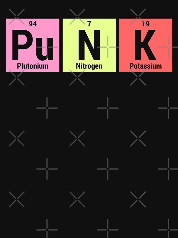 "Punk Spelled as Periodic Table Elements - Science Design" T-shirt for ...