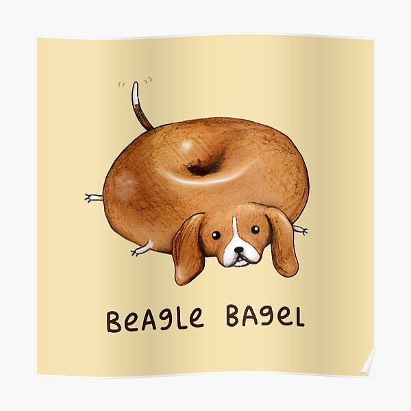 "Beagle Bagel" Poster by SophieCorrigan | Redbubble