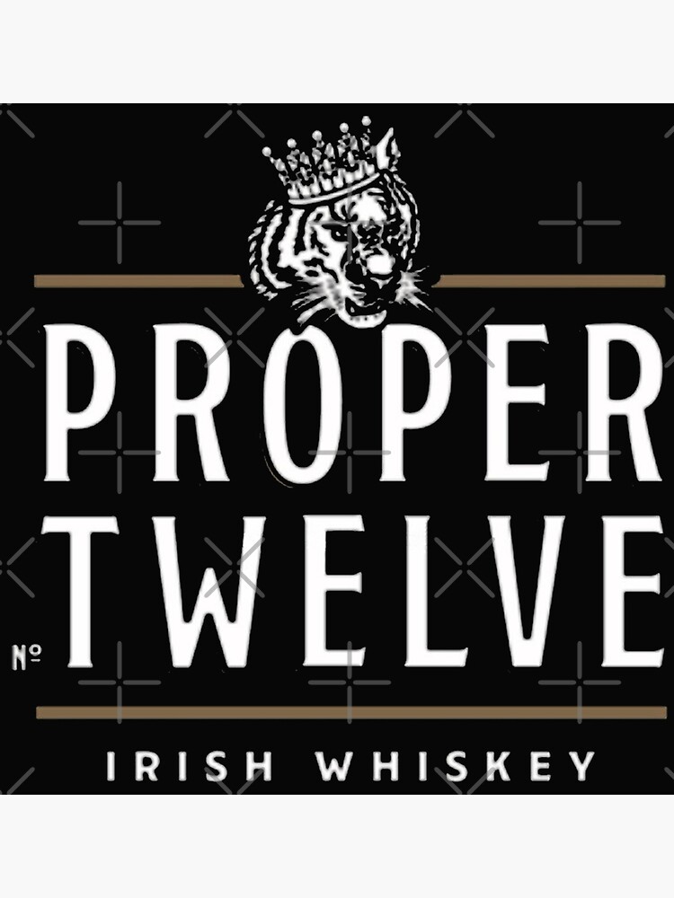 "Proper 12 Proper Twelve Irish Whiskey" Art Print for Sale by ...