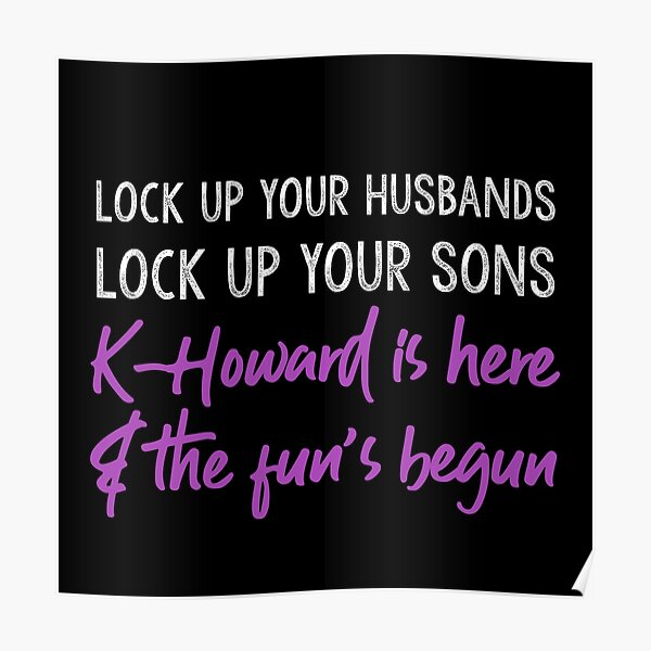 "SIX the Musical: Lock up your husbands, lock up your sons, K-Howard is ...