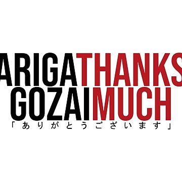 "Arigathanks Gozaimuch" Poster for Sale by artsylab | Redbubble