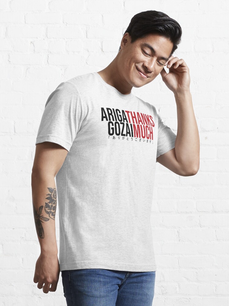 "Arigathanks Gozaimuch" T-shirt for Sale by artsylab | Redbubble ...