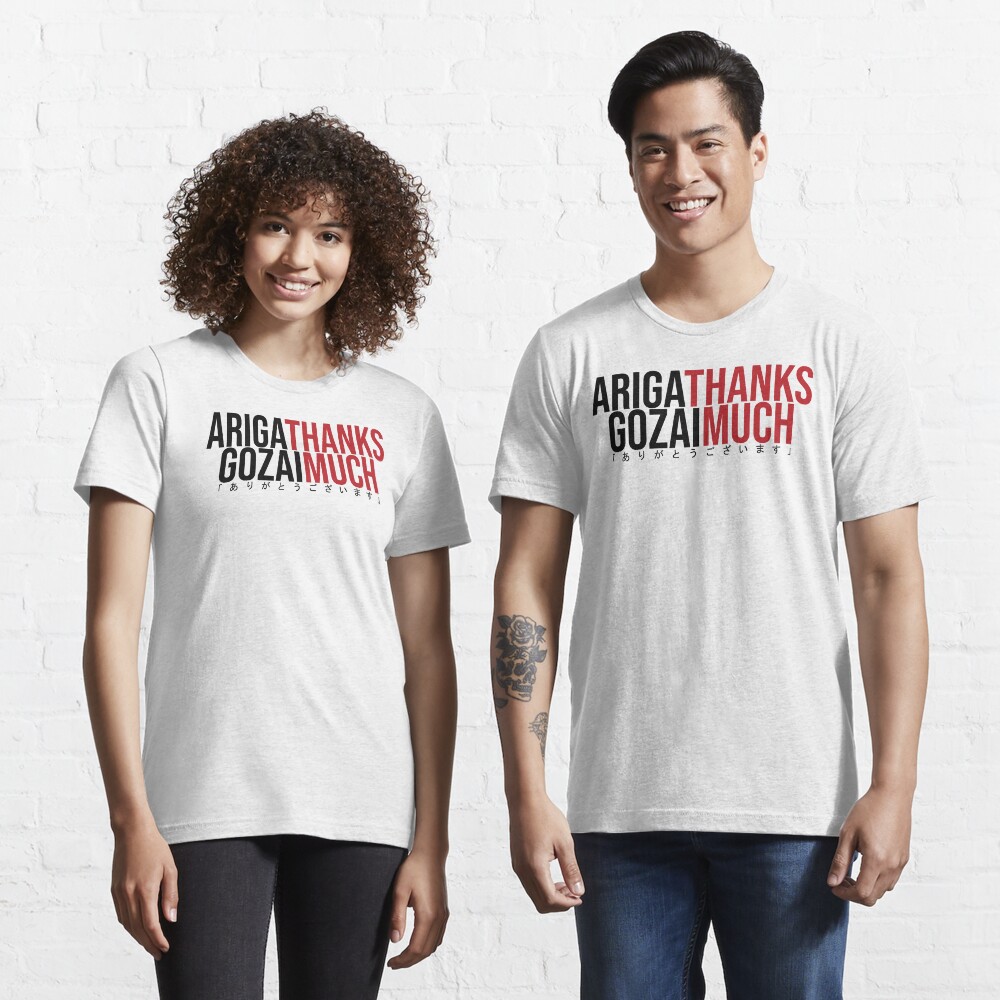 "Arigathanks Gozaimuch" T-shirt for Sale by artsylab | Redbubble ...