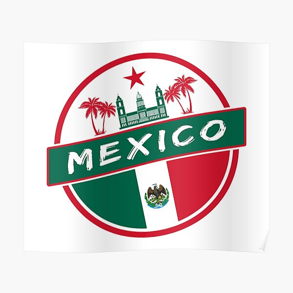 "Mexico circle with national flag" Poster for Sale by Rocky2018 | Redbubble