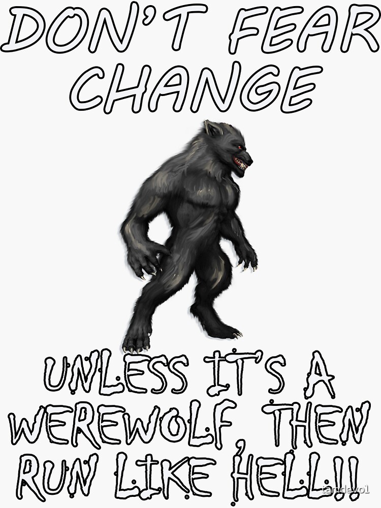 Scary Wolf Meme Halloween Funny Werewolf Run Like Hell Sarcastic Quote