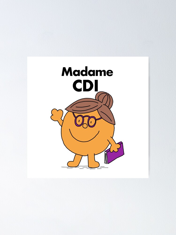 "Ms. CDI" Poster for Sale by gribouilles2doc | Redbubble