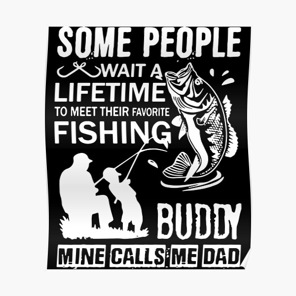 "some people wait a lifetime to meet their favorite fishing buddy mune ...