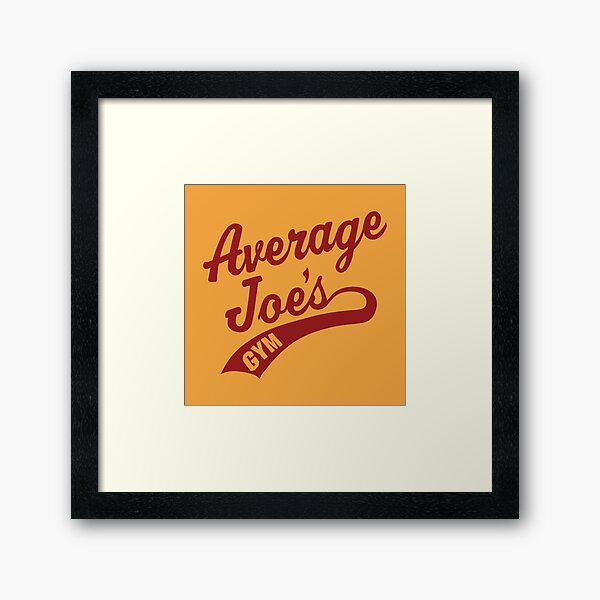 Average Joes Gym Wall Art | Redbubble
