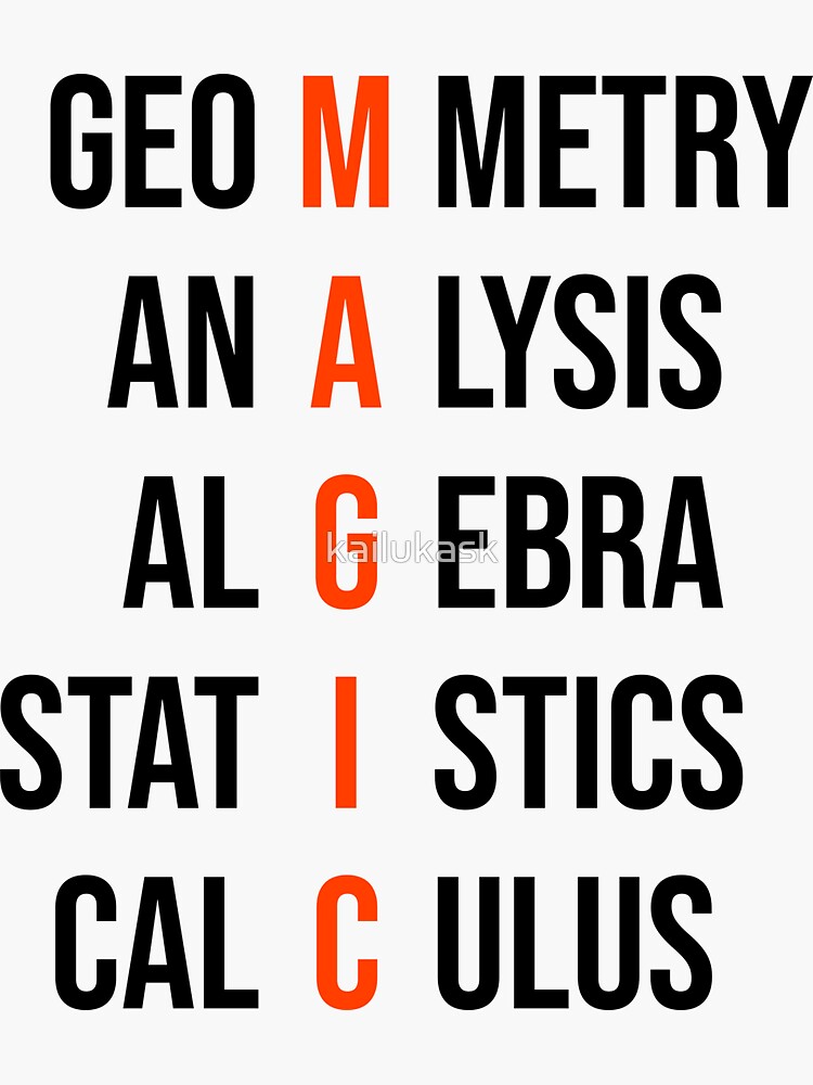 "Math is magic" Sticker for Sale by kailukask | Redbubble