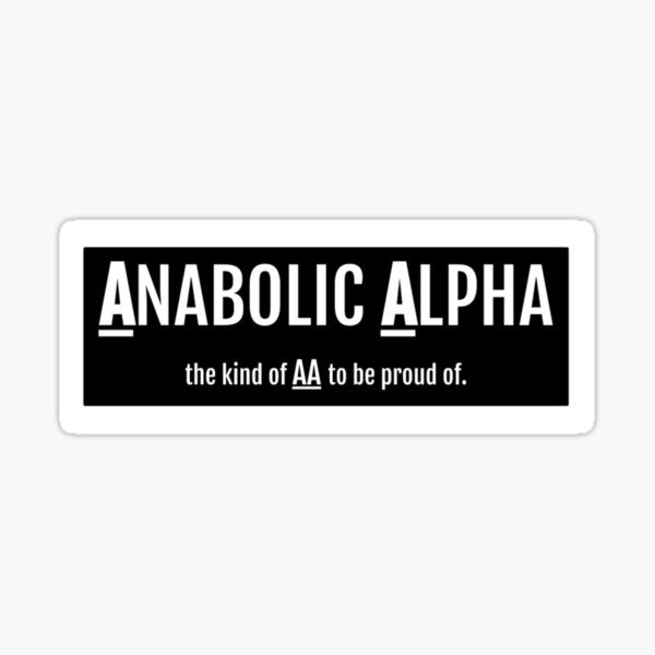 "ANABOLIC ALPHA AA" Sticker for Sale by MOGGHOGS | Redbubble