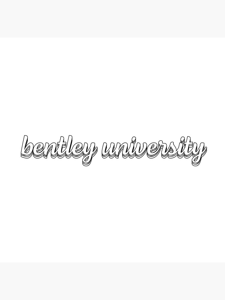 "Bentley University Sticker" Poster for Sale by JulianaSpitzner | Redbubble