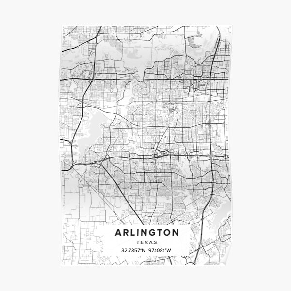 "Arlington Texas Map " Poster by Kara515 | Redbubble