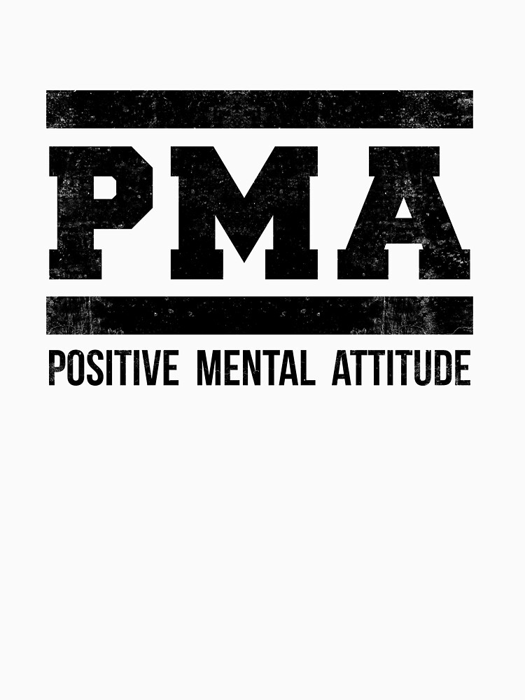 "Positive Mental Attitude - PMA" Essential T-Shirt for Sale by ...