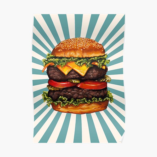 "Double Cheeseburger" Poster for Sale by KellyGilleran | Redbubble