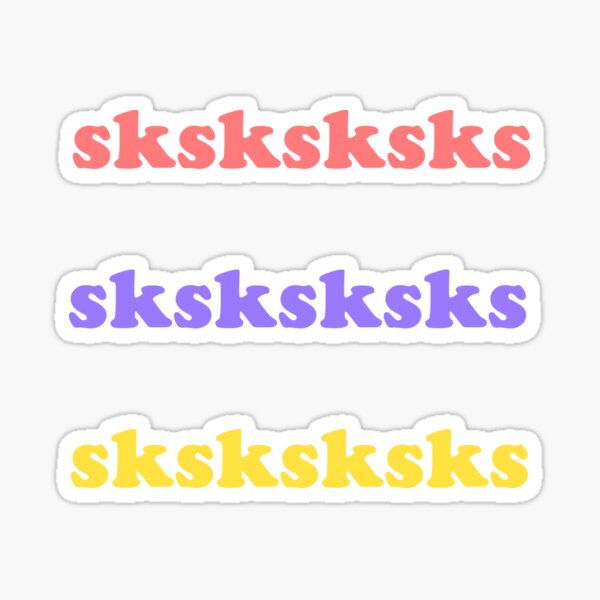 "sksksksk sticker pack " Sticker for Sale by trajeado14 | Redbubble