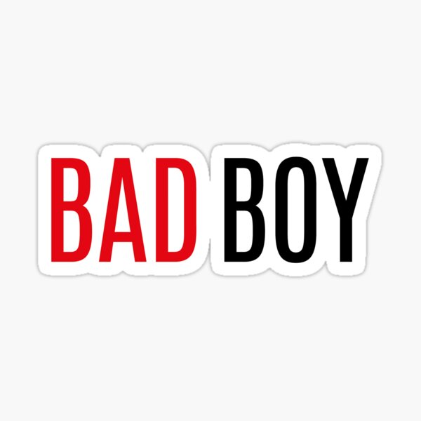"Bad Boy" Sticker for Sale by jjsealion | Redbubble