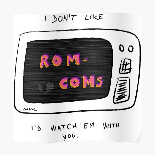 Rom Com Posters | Redbubble