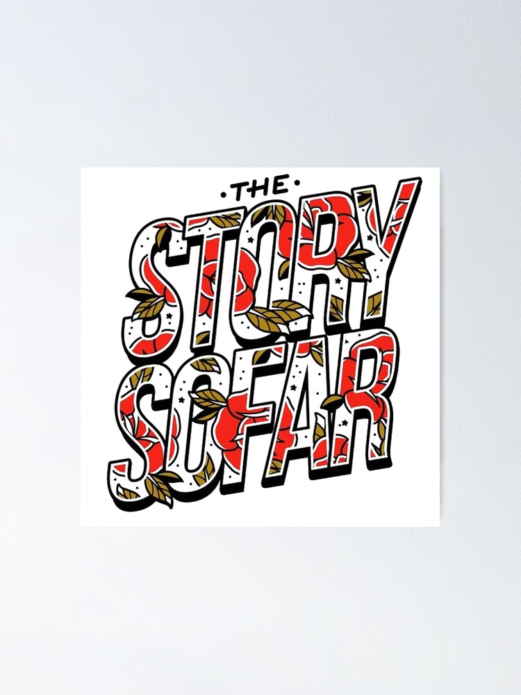 "The Story So Far" Poster by Ric-Sauce | Redbubble