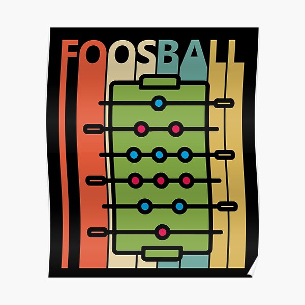 Foosball Posters | Redbubble