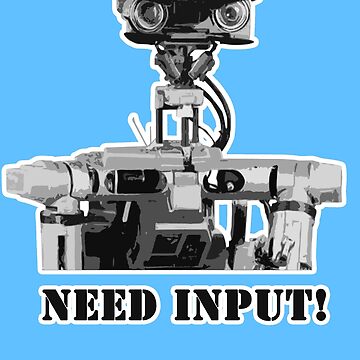 "Need Input!" Sticker for Sale by Corinthian | Redbubble