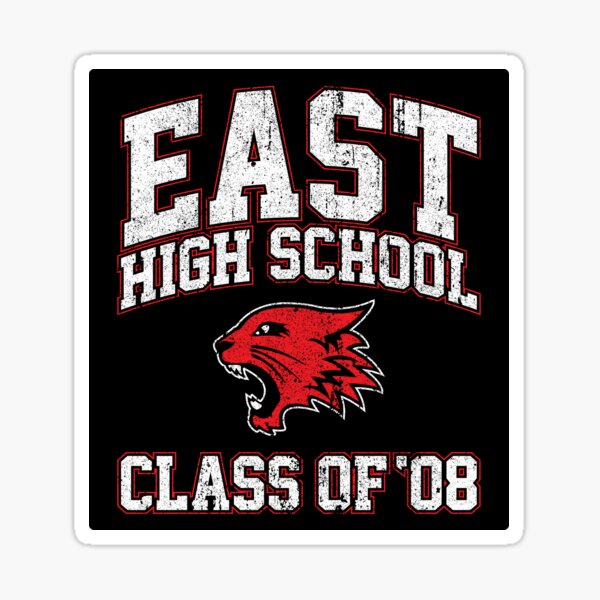 "East High School Class of 08" Sticker by huckblade | Redbubble