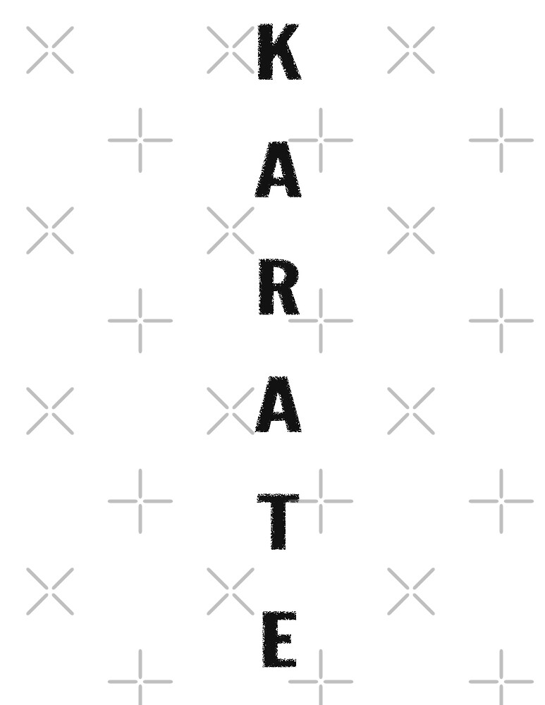 "Karate Stamped Rough Edges Word Vertically" by Polishthestone | Redbubble