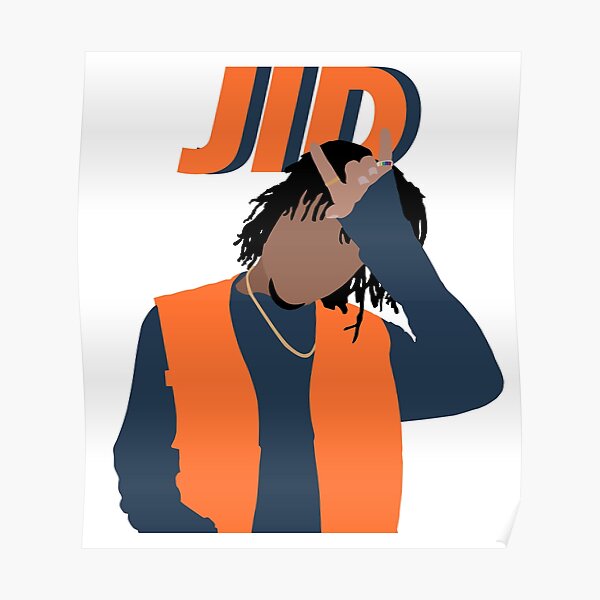 Jid Posters | Redbubble
