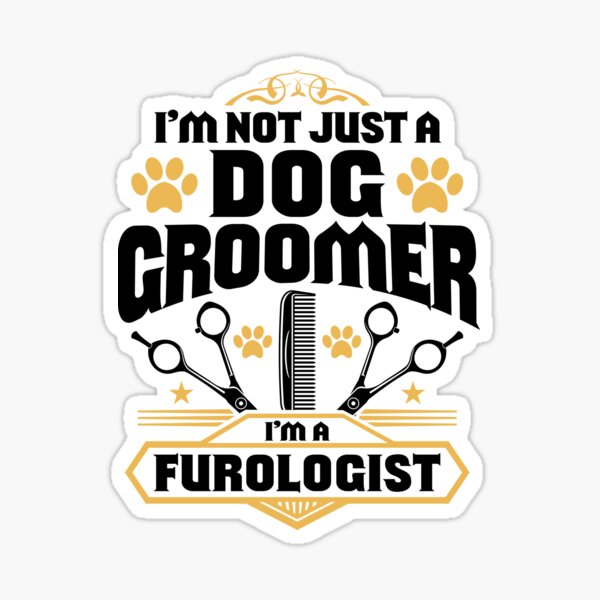 Dog Groomer Stickers | Redbubble