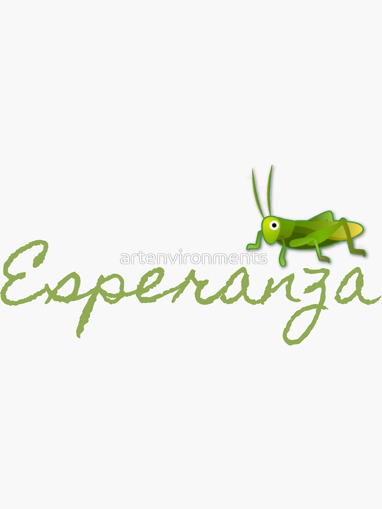 Pegatina «Esperanza / Hope / Grasshopper / Green Insect / Good Luck ...