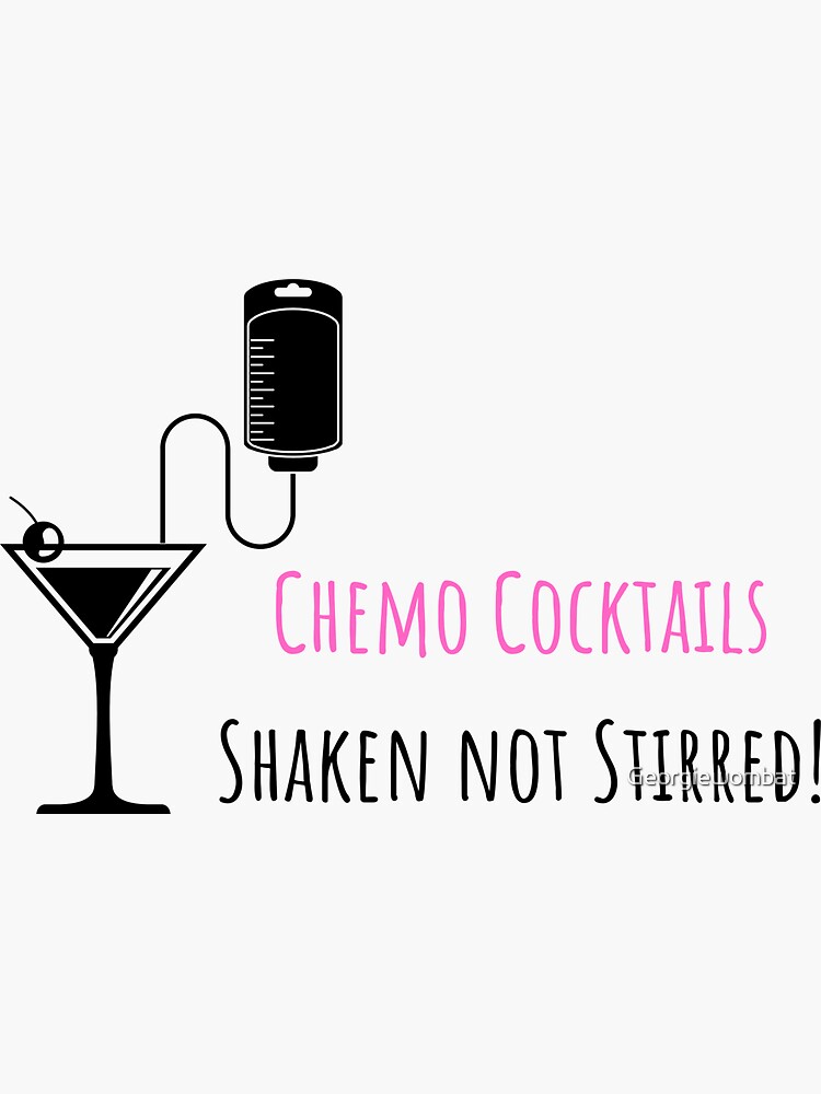 "Chemo cocktail" Sticker for Sale by Georgiewombat | Redbubble