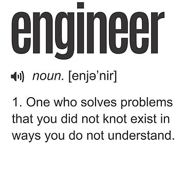 "Funny Engineer Definition" Sticker for Sale by cidolopez | Redbubble