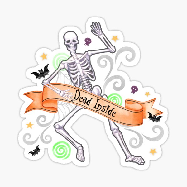 "Dead Inside Skeleton" Sticker for Sale by LCWaterworth | Redbubble