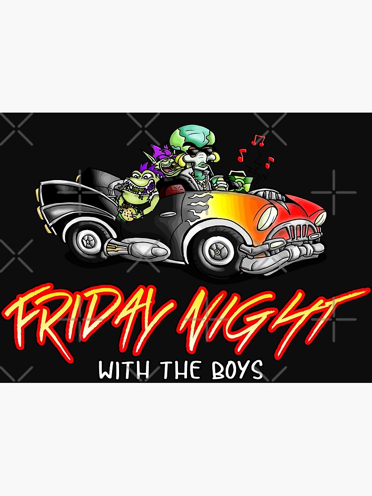 "Friday Night with the Boys" Poster by Punkkommando77 | Redbubble