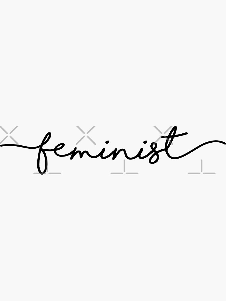"Feminist" Sticker for Sale by Quaintrelle | Redbubble