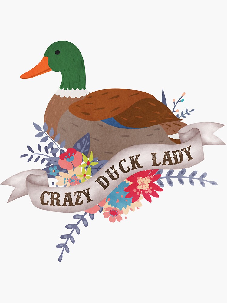 "Crazy Duck Lady" Sticker for Sale by Psitta | Redbubble