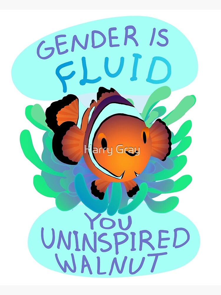 "(Non)Binary Clownfish" Poster by HattieHedgehog | Redbubble