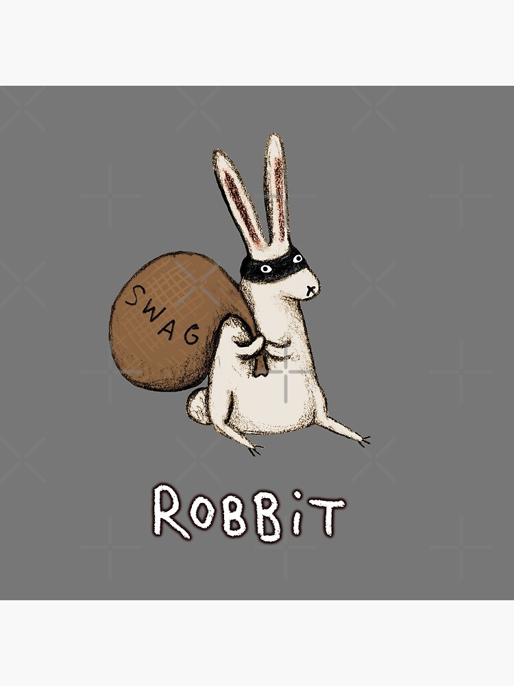 "Robbit" Poster for Sale by SophieCorrigan | Redbubble