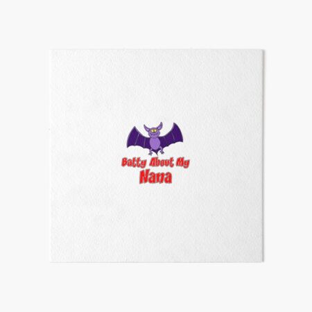 "Batty About My Nana Grandma Bat Cartoon" Art Board Print for Sale by ...