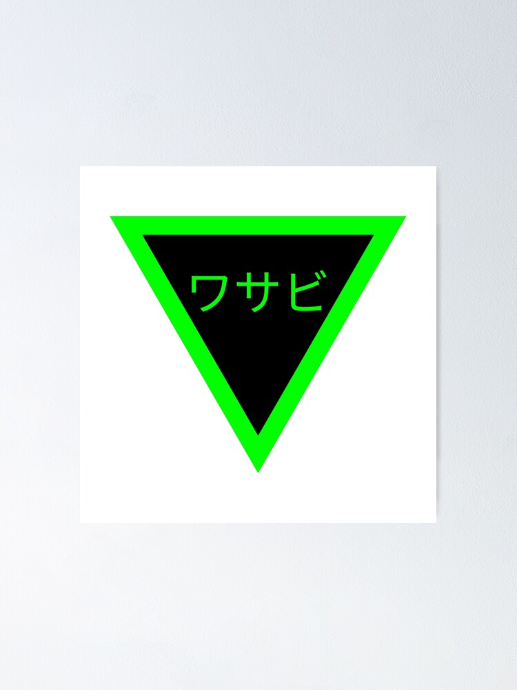 "Triangle + Wasabi - Japanese signs (Green - black background)" Poster ...