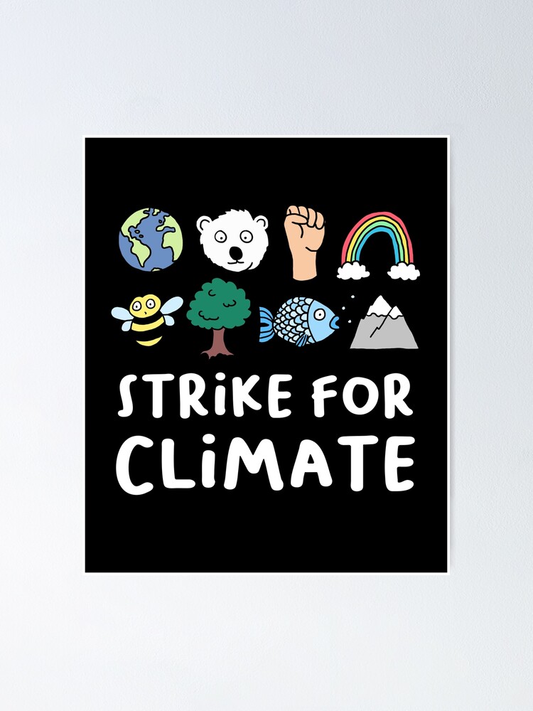 "Strike For Climate Umwelt Klima Streik Klimawandel " Poster von ...
