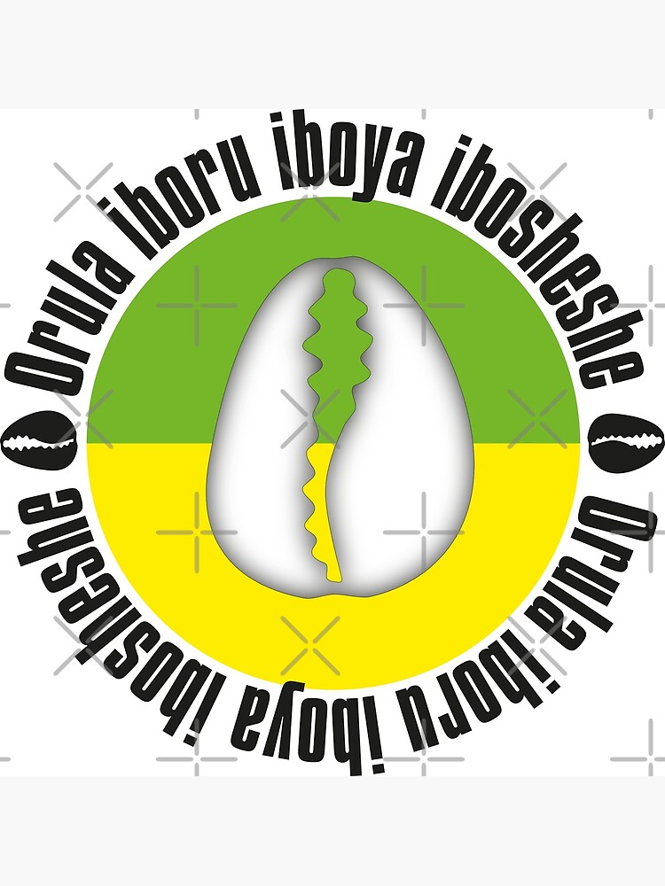 "Orula Iboru Iboya Ibosheshe" Art Print for Sale by Stanneman | Redbubble