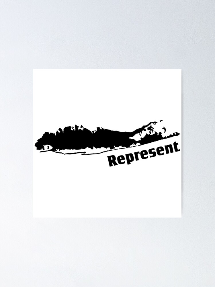 "Long Island Represent" Poster by xacagipyi | Redbubble