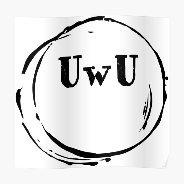 Uwu Text Face Posters | Redbubble