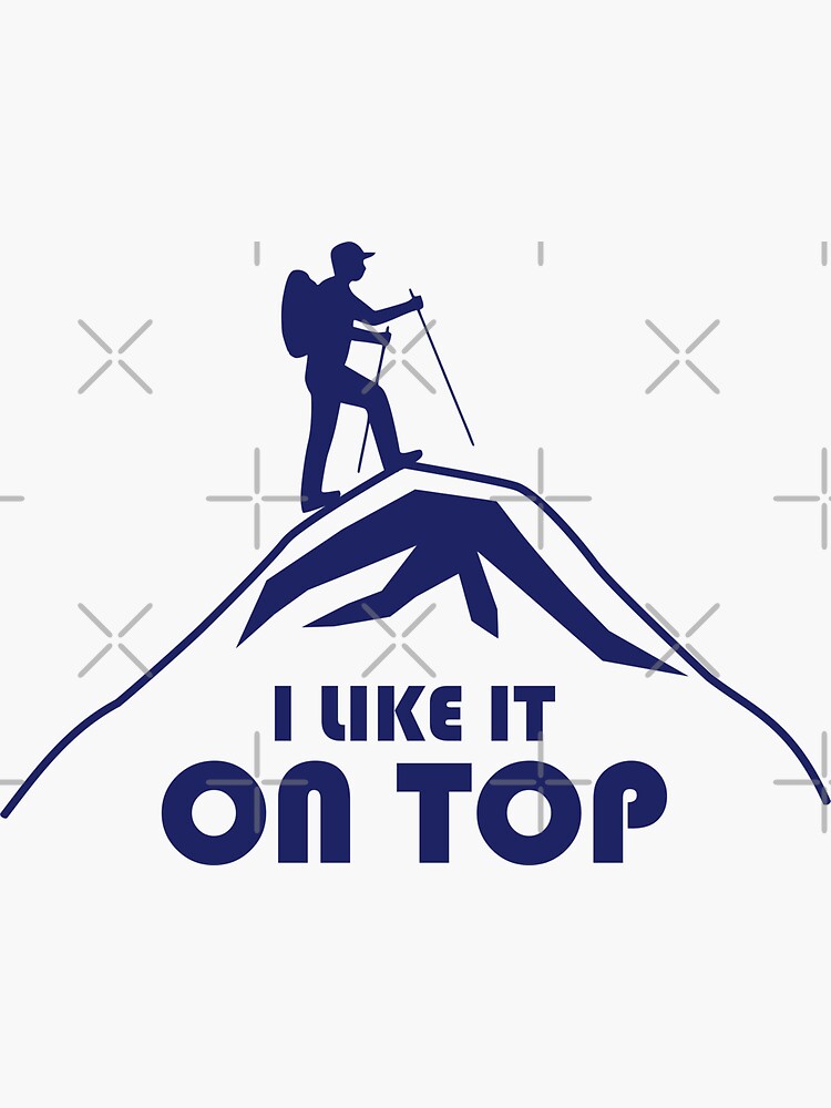 "I Like It On Top" Sticker for Sale by esskay | Redbubble