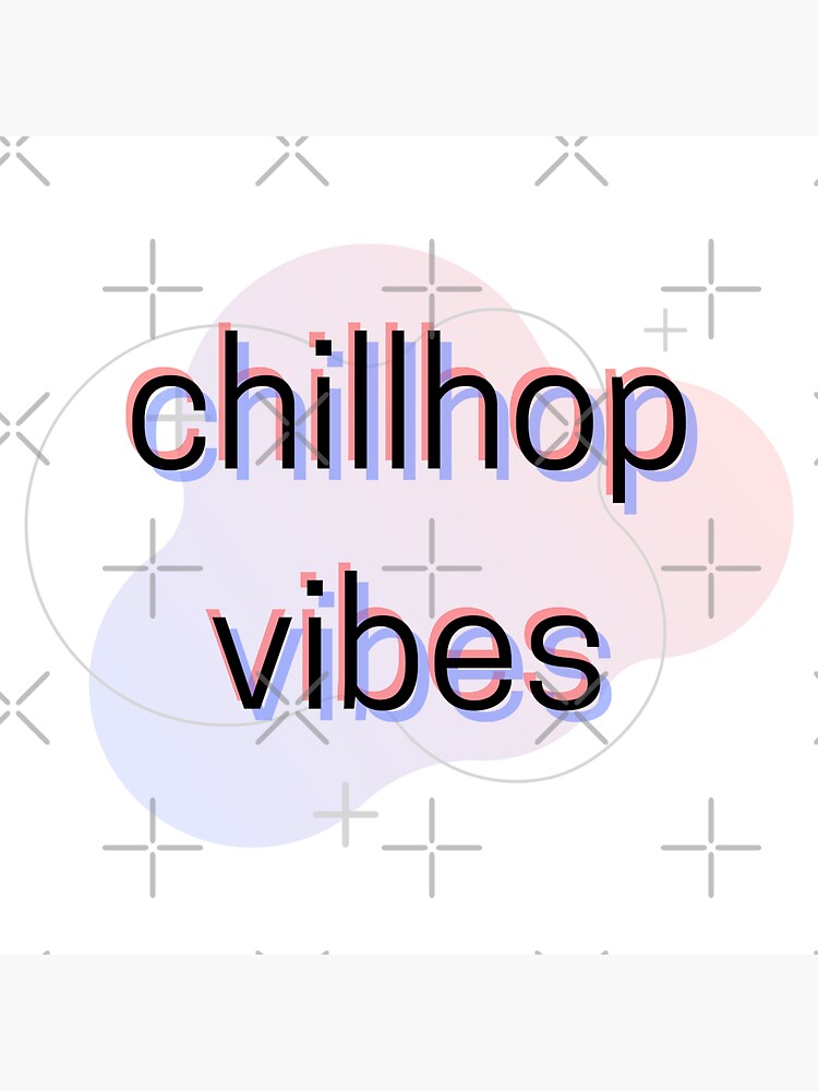 "chillhop vibes" Sticker by caitlynbeatles | Redbubble